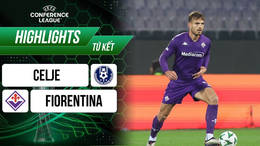 Celje vs Fiorentina - Tứ kết lượt đi UEFA Conference League 2024/25 | MyTV