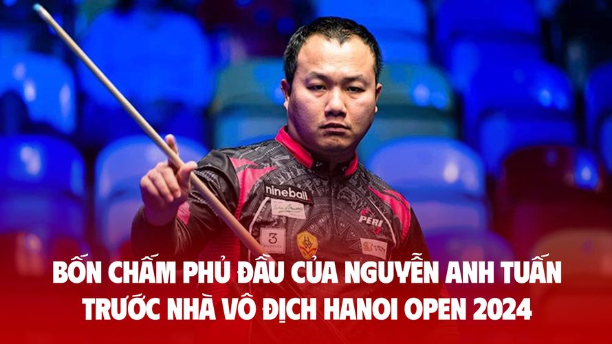 Bốn chấm phủ đầu của Nguyễn Anh Tuấn trước nhà vô địch Hanoi Open 2024 ...