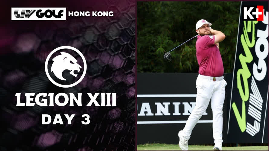 Highlights Liv Golf Hong Kong 2025 - Ngày 3 - Legion Xiii | MyTV