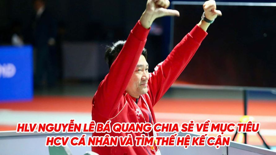 HLV Nguyễn Lê Bá Quang Chia Sẻ Về Mục Tiêu Cá Nhân và Tìm Thế Hệ Kế Cận ...